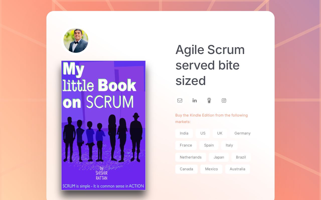 My little Book on SCRUM: SCRUM is simple - It is common sense in ACTION ...